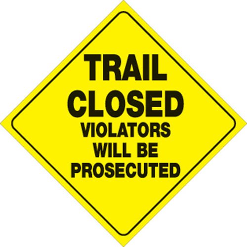 Voss Signs 440 TC YR Yellow Plastic Reflective Sign 12" - Trail Closed ...