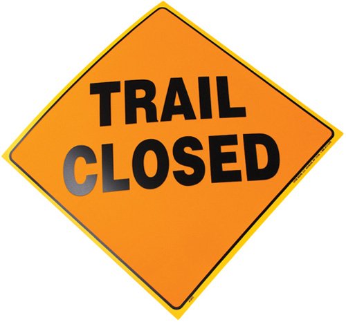 Voss Signs 416 TC YR Yellow Plastic Reflective Sign 12" - Trail Closed ...